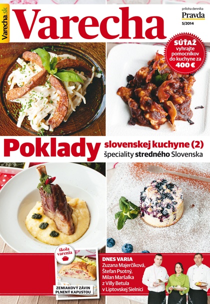 Varecha 5/2014: Poklady slovenskej kuchyne - špeciality stredného Slovenska